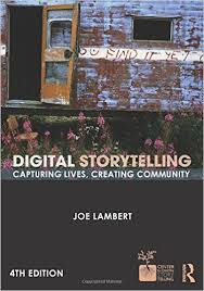 Chapter Review: “Seven Steps of Digital Storytelling” – Learning In Motion